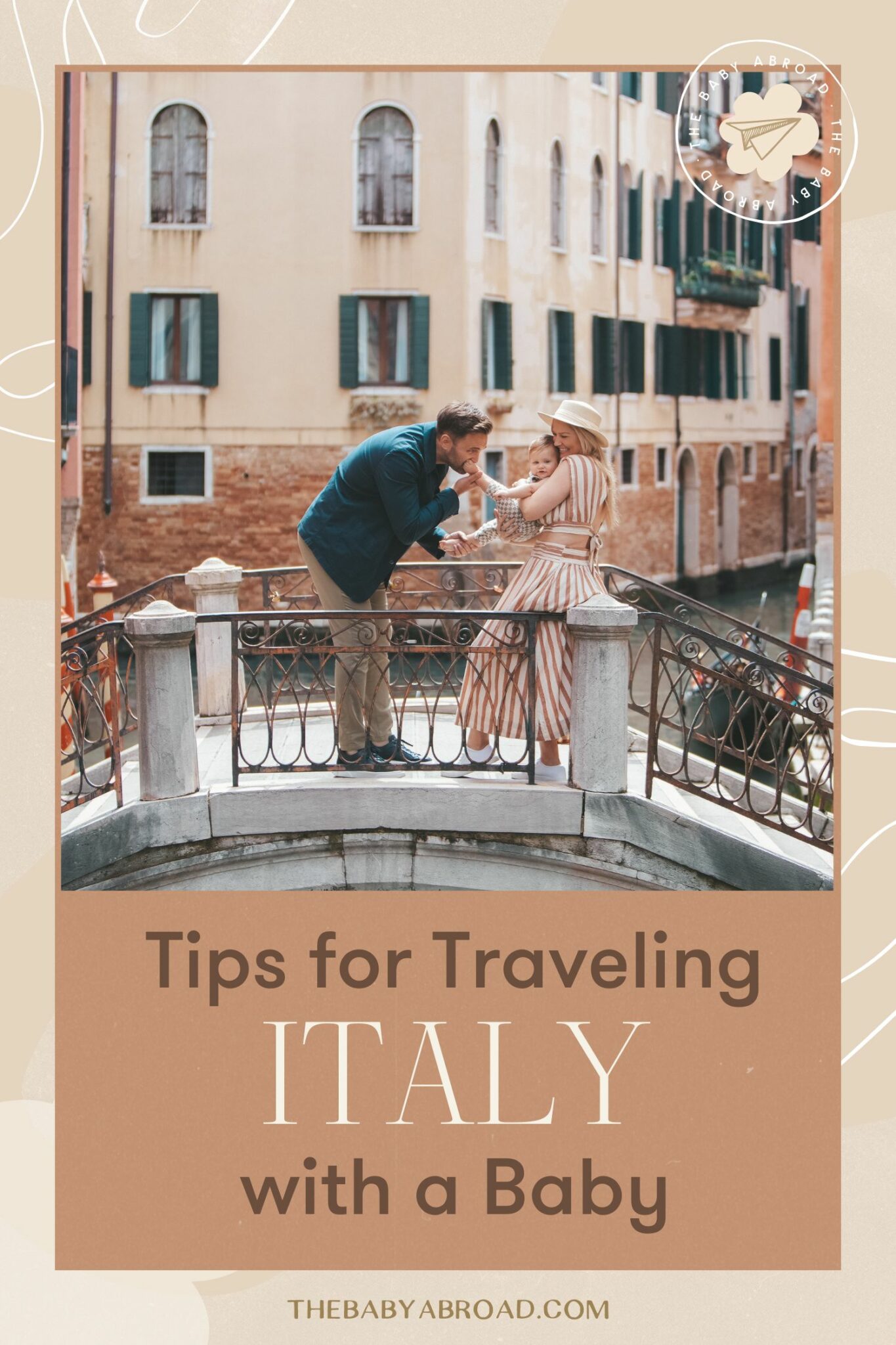 Tips for Traveling to Italy with a Baby - The Baby Abroad