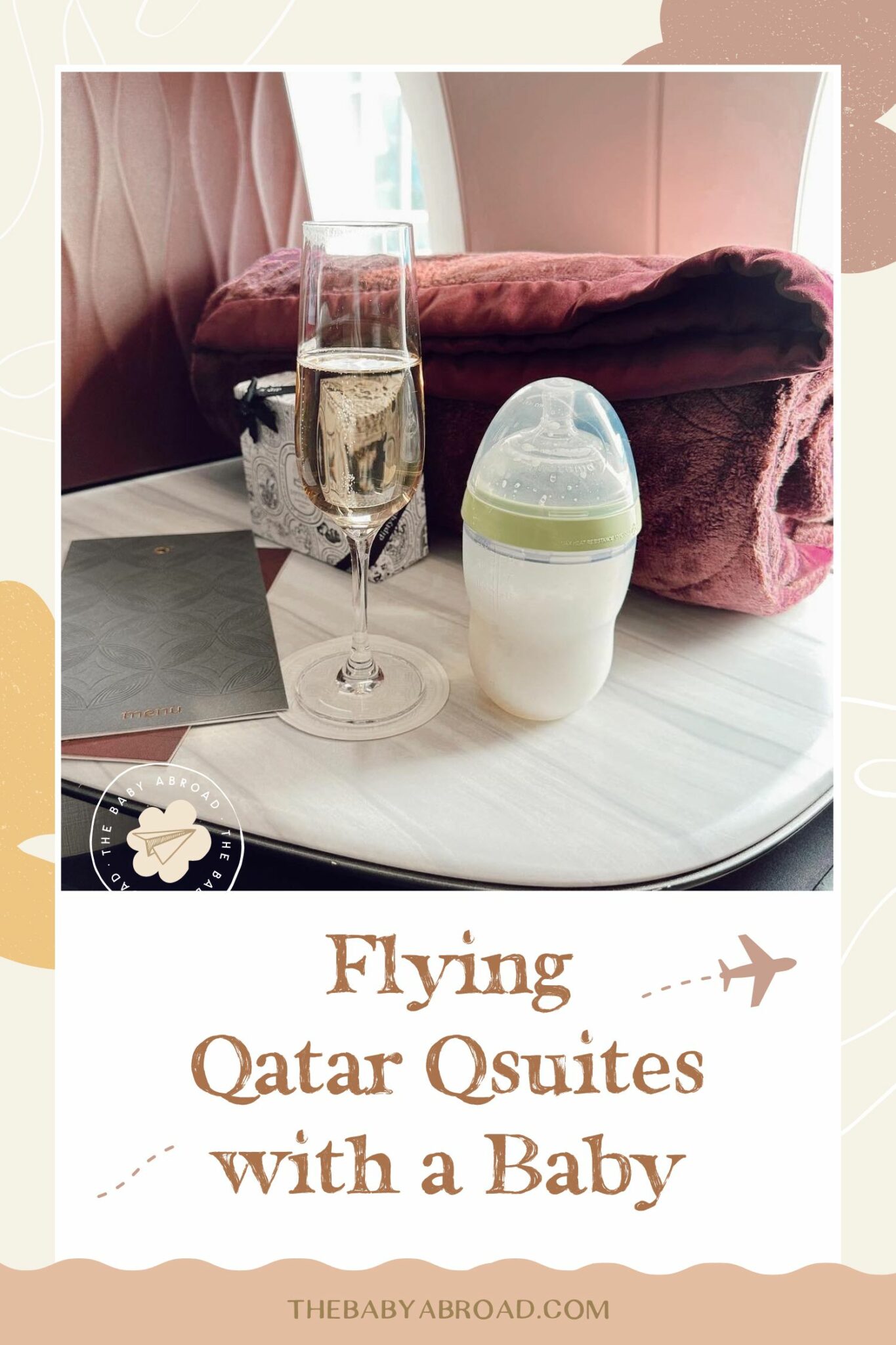 Flying Qatar Airways Qsuites with a Baby - The Baby Abroad